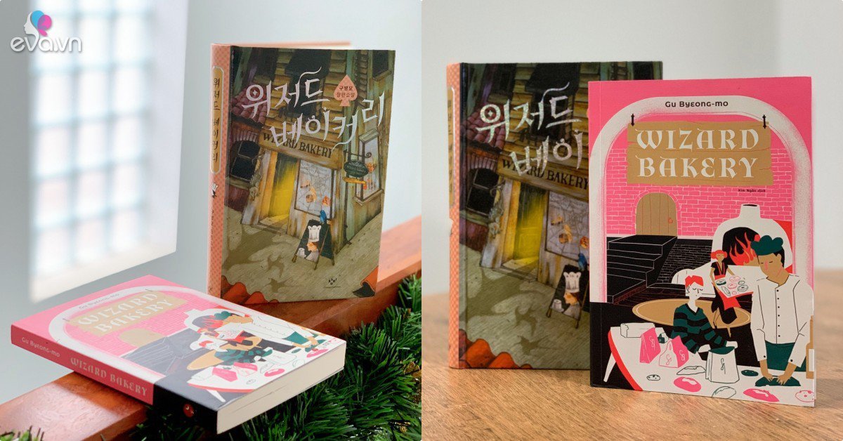 Wizard Bakery: Cuốn sách ấm nóng và ngọt ngào, chữa lành cho những tâm hồn tổn thương