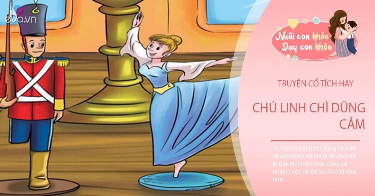 Truyện cổ tích: Chú lính chì dũng cảm