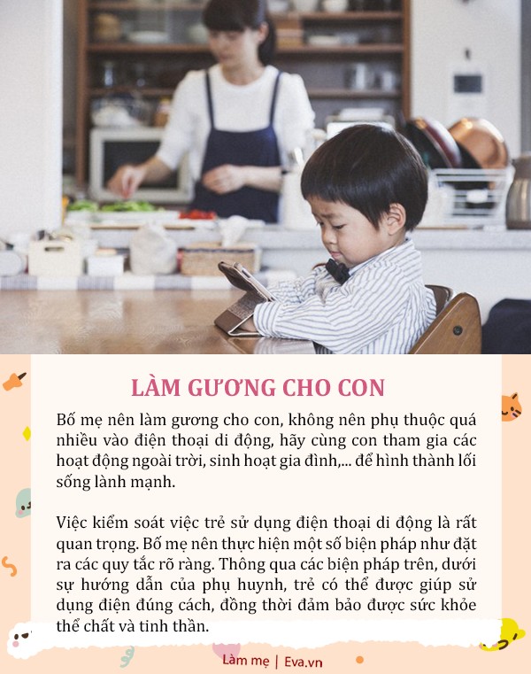 Không thể cấm trẻ dùng điện thoại, nhưng bố mẹ có 6 cách dạy con dùng đúng