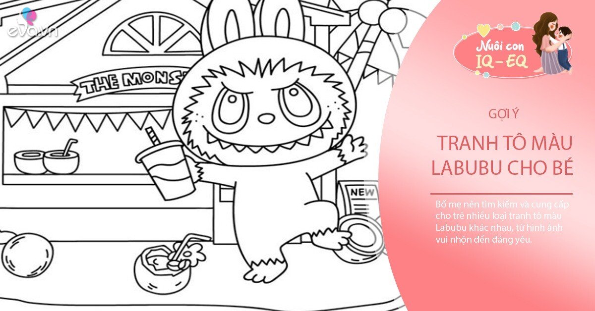 15 bức tranh Labubu đáng yêu, bé tập tô màu ngày cuối tuần