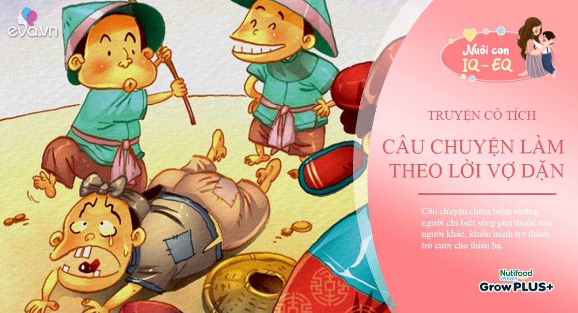 Truyện cổ tích: Làm theo lời vợ dặn