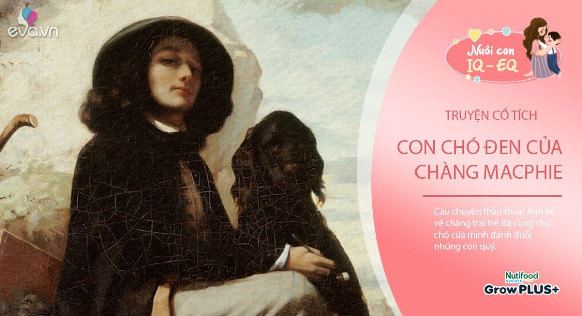 Truyện cổ tích: Con chó đen của chàng Macphie