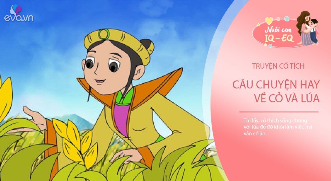 Truyện cổ tích: Sự tích cỏ và lúa