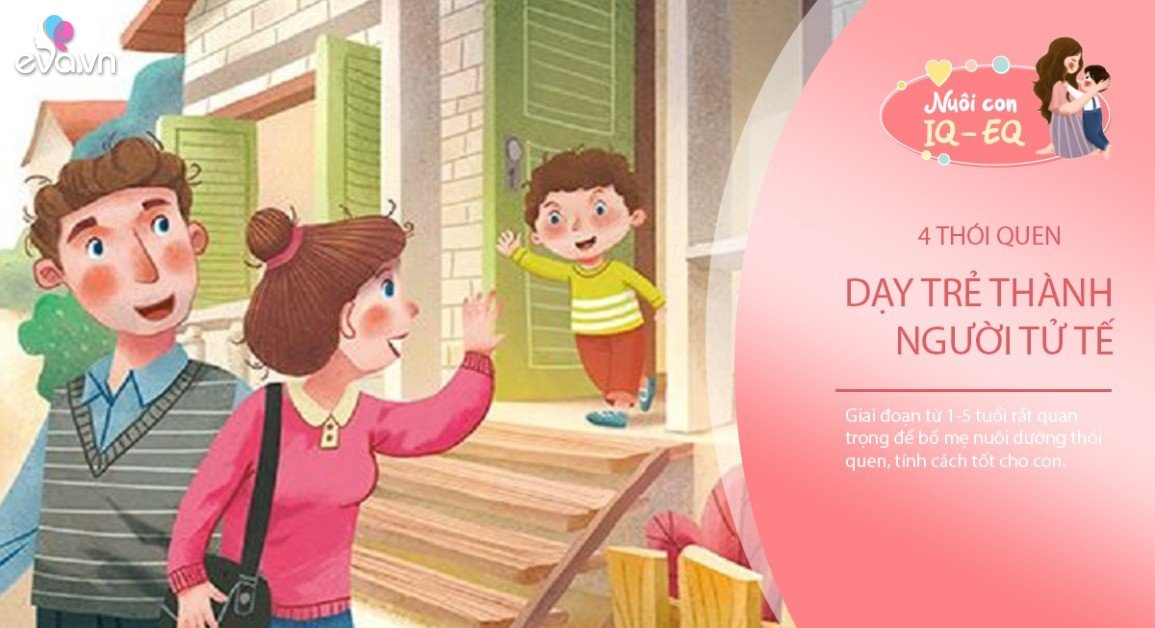 Dạy trẻ thành con ngoan trò giỏi với 4 điểm này là đủ