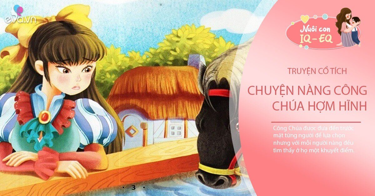 Truyện cổ tích: Nàng công chúa hợm hĩnh