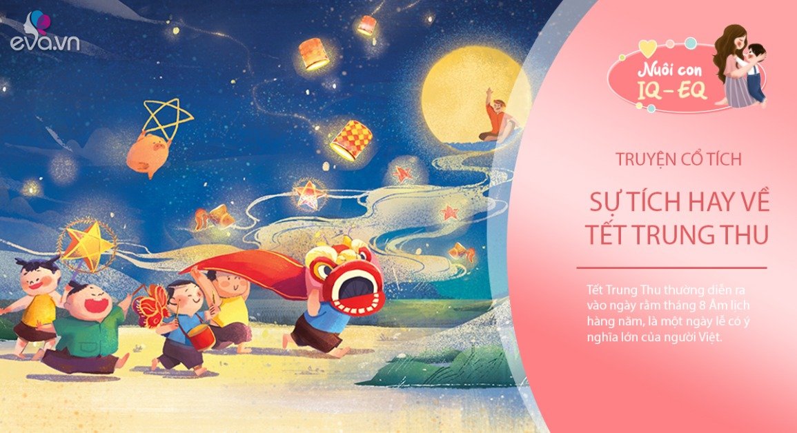 Truyện cổ tích: Sự tích Tết Trung Thu