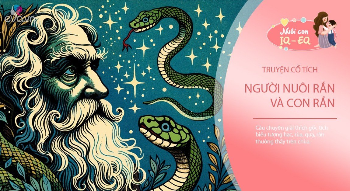 Truyện cổ tích: Người nuôi rắn và con rắn