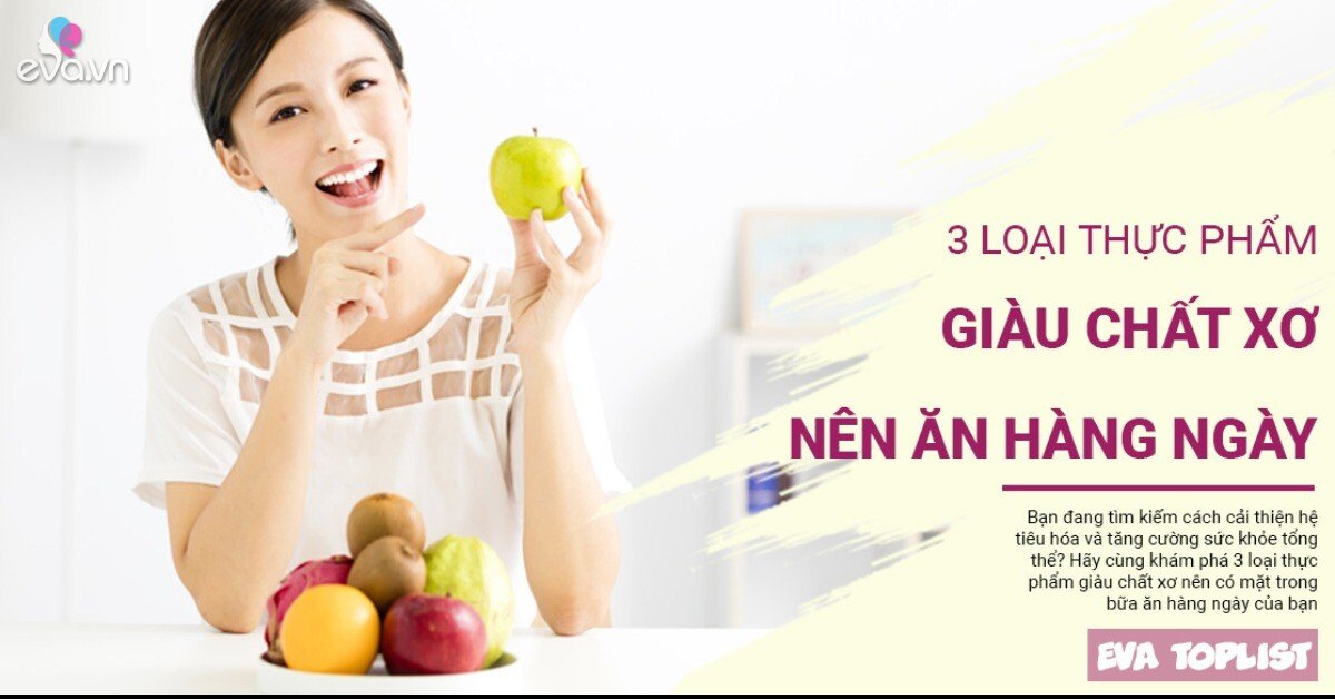 Muốn có hệ tiêu hóa khỏe mạnh: Đừng bỏ qua 3 loại quả này