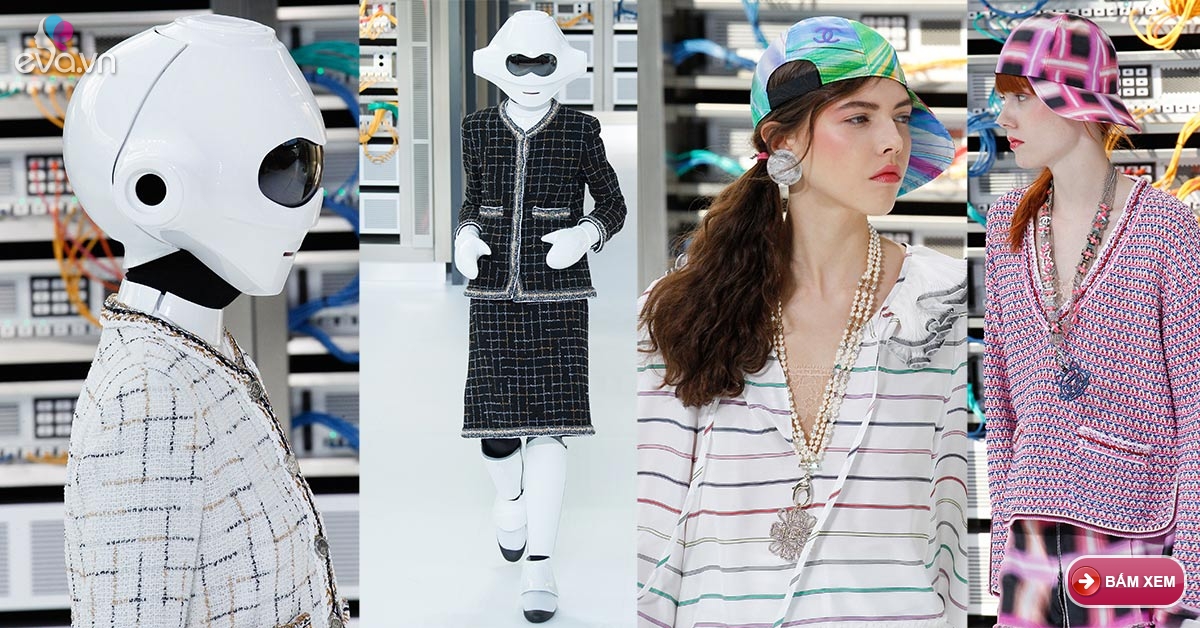 Robot mặc váy! Chỉ có trong Chanel show Xuân 2017