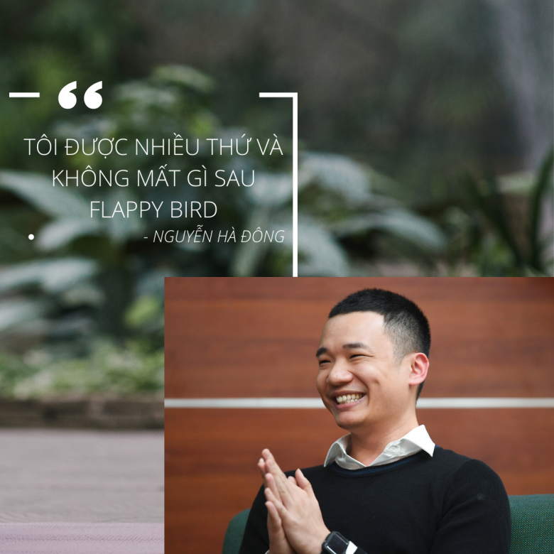 Nguyễn Hà Đông sau 10 năm từ "bom tấn game” Flappy Bird: Kiếm hàng chục ...