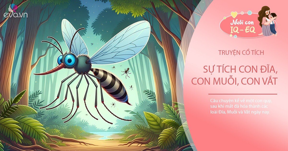 Truyện cổ tích: Sự tích con Đỉa, con Muỗi và con Vắt